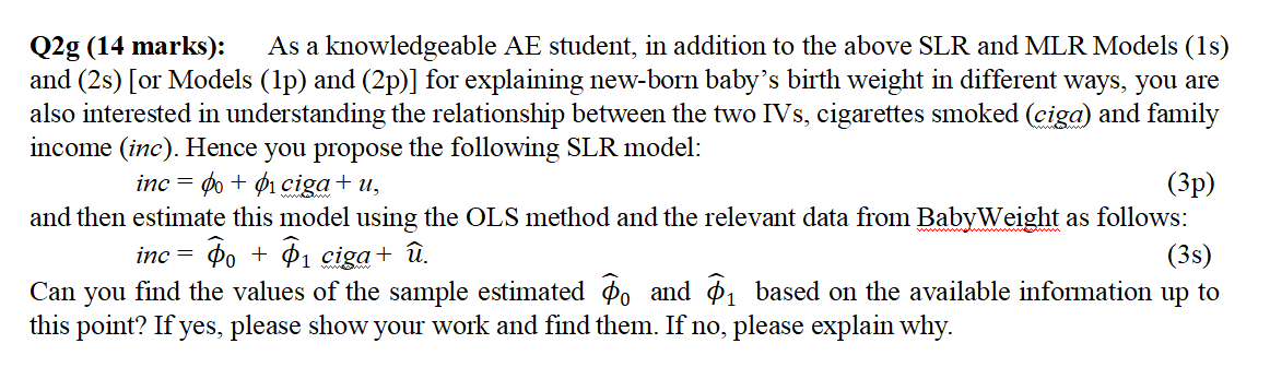 Question 2 (54 marks) The above SLR Model (1p) or | Chegg.com
