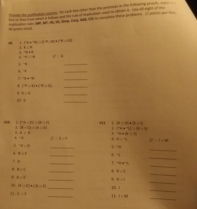 Solved please do 9 10 and 11 using implication rules MP MT | Chegg.com
