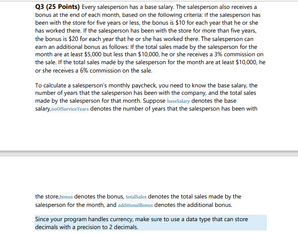 Solved Q3 (25 Points) Every salesperson has a base salary. | Chegg.com