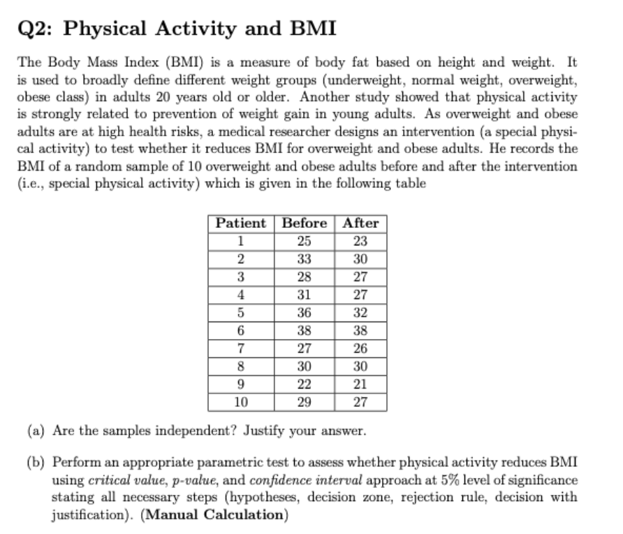 Solved Q2: Physical Activity and BMI The Body Mass Index | Chegg.com
