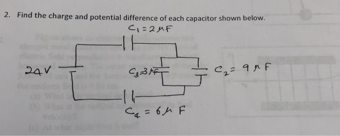 Solved 2. Find the charge and potential difference of each | Chegg.com