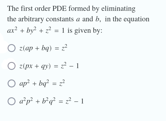 Solved The first order PDE formed by eliminating the | Chegg.com