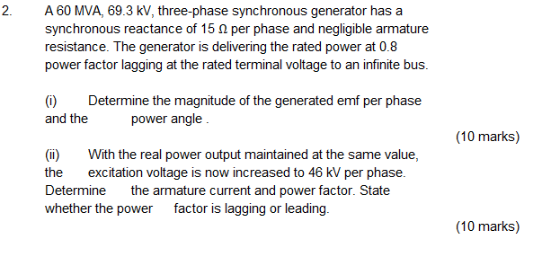 Solved 2. A 60 MVA, 69.3 kV, three-phase synchronous | Chegg.com