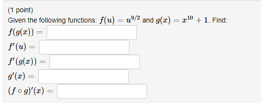 Solved (1 point) Given the following functions: f(u) = 29/2 | Chegg.com