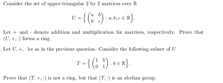 Solved - Consider the set of upper-triangular 2 by 2 | Chegg.com