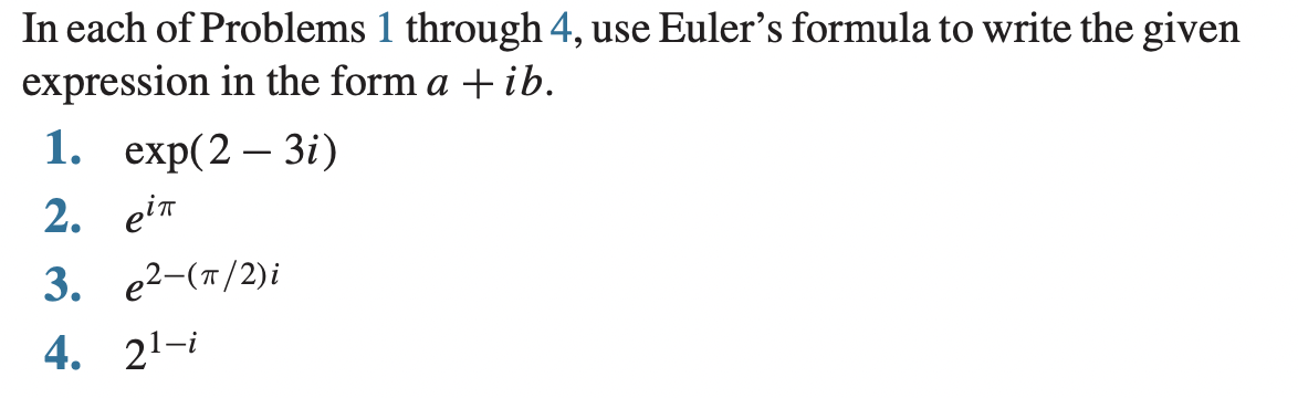 Solved In each of Problems 1 through 4 , use Euler's formula | Chegg.com
