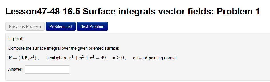 Solved Lesson47 48 165 Surface Integrals Vector Fields 5141