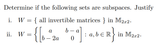 Solved Determine if the following sets are subspaces. | Chegg.com