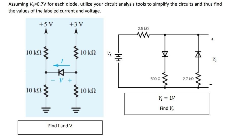 Solved Assuming Vφ=0.7V for each diode, utilize your circuit | Chegg.com