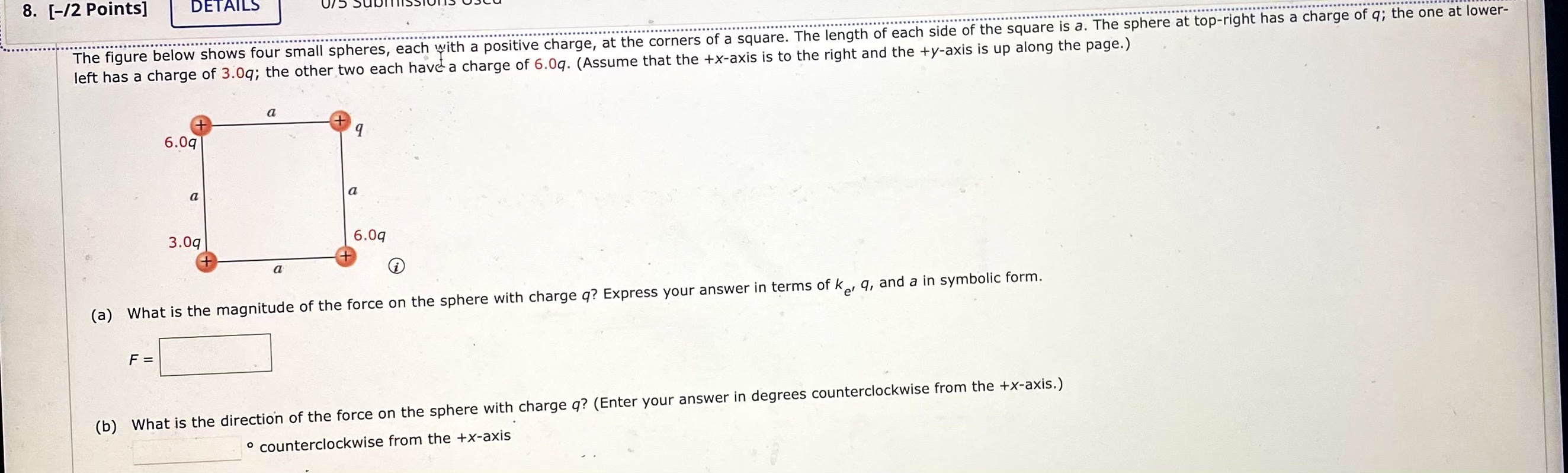 Solved left has a charge of 3.0q; the other two each have a | Chegg.com
