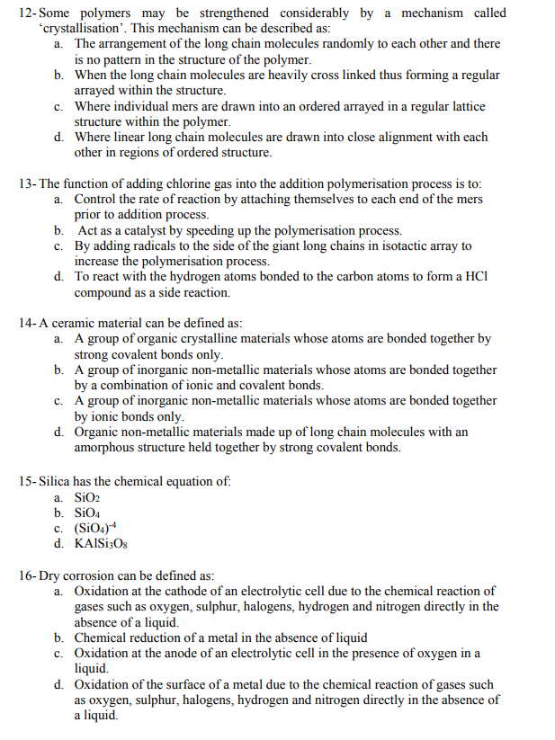 Solved 12-Some polymers may be strengthened considerably by | Chegg.com