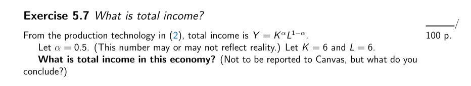 Solved 100 p. Exercise 5.7 What is total income? From the | Chegg.com