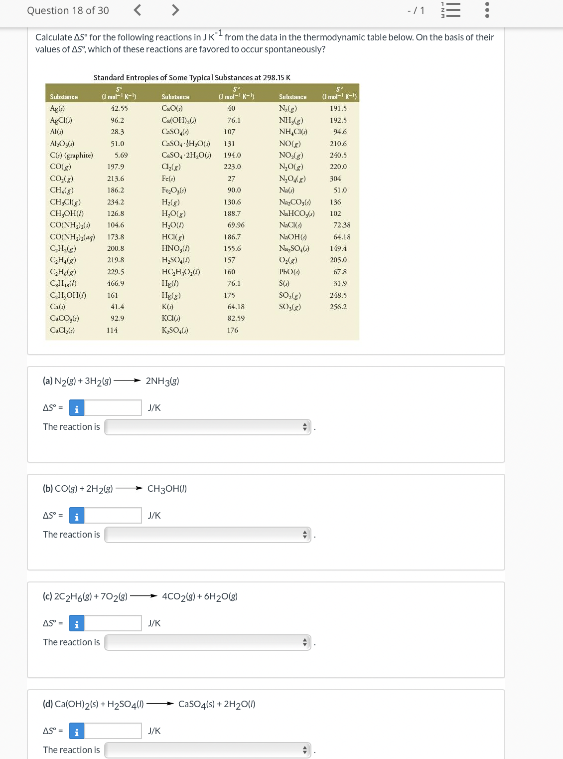 Solved Calculate \\( \\Delta S^{\\circ} \\) for the | Chegg.com