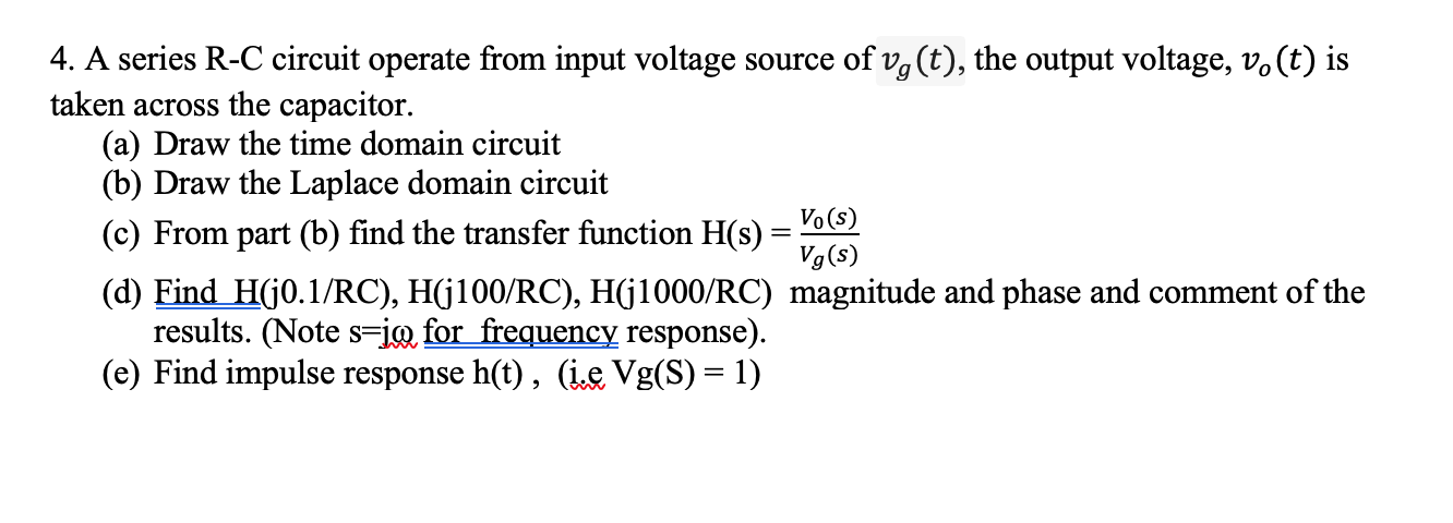 Solved 4. A series R-C circuit operate from input voltage | Chegg.com