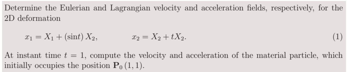 Solved Determine the Eulerian and Lagrangian velocity and | Chegg.com