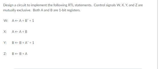 Solved Design A Circuit To Implement The Following Rtl 
