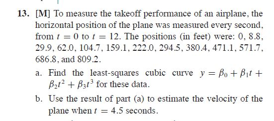 Solved 13. M] To measure the takeoff performance of an | Chegg.com