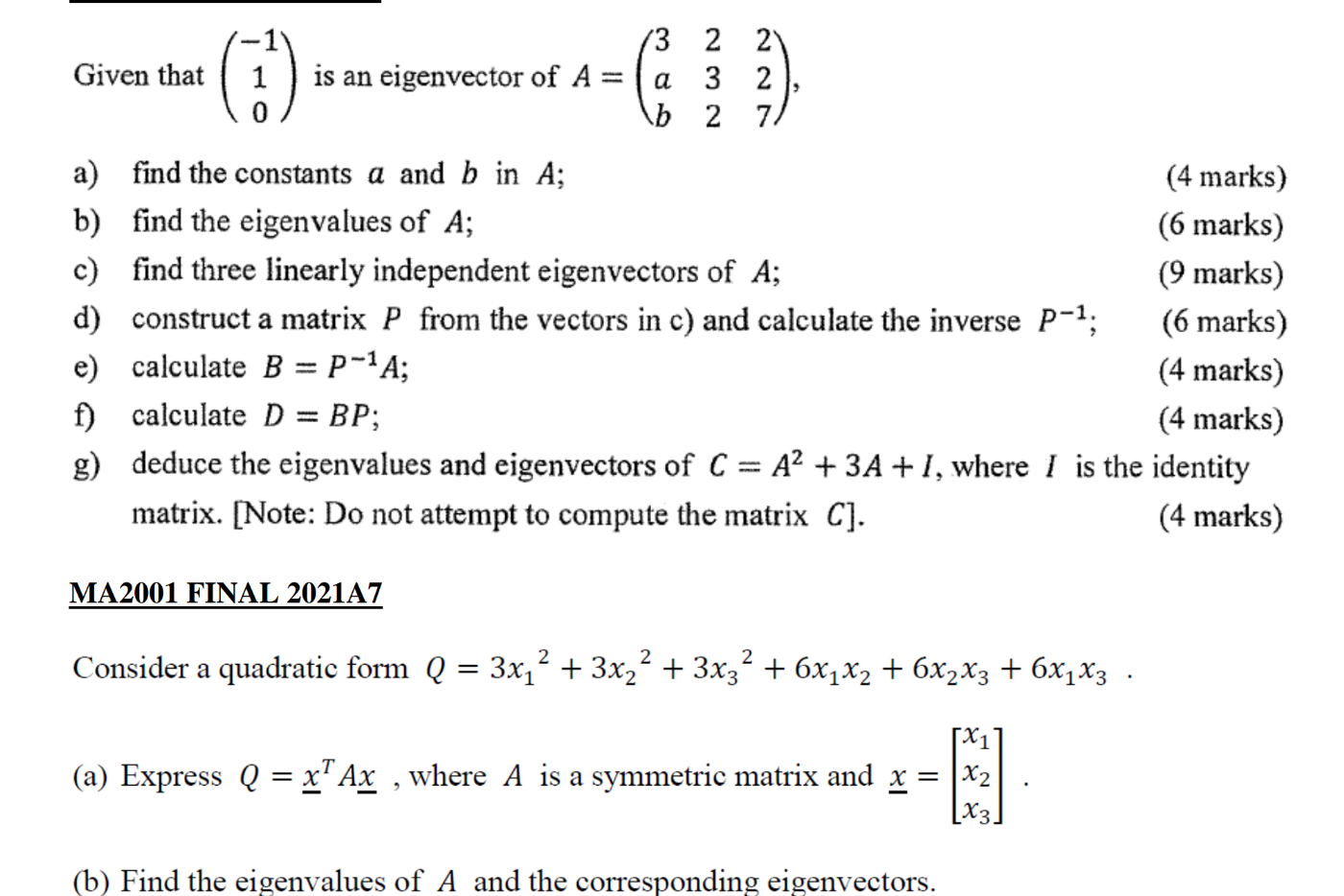 Solved Given that ⎝⎛−110⎠⎞ is an eigenvector of | Chegg.com