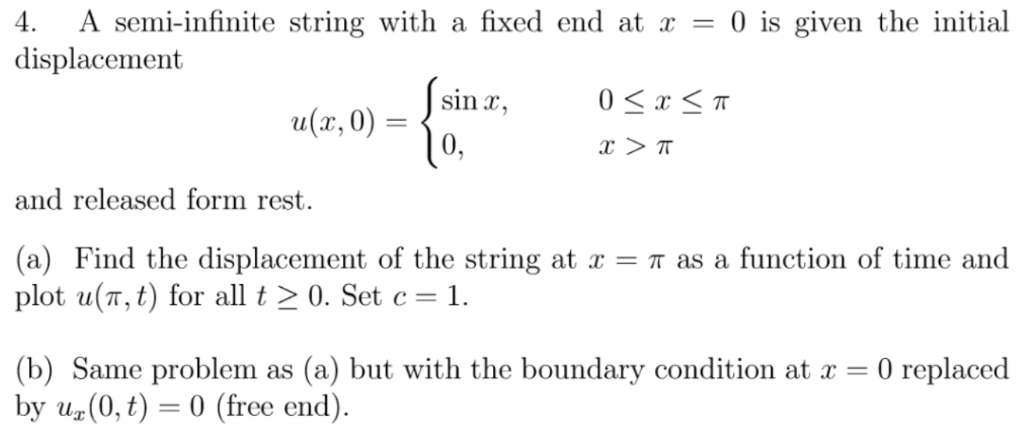 Solved 0 is given the initial A semi-infinite string with a | Chegg.com