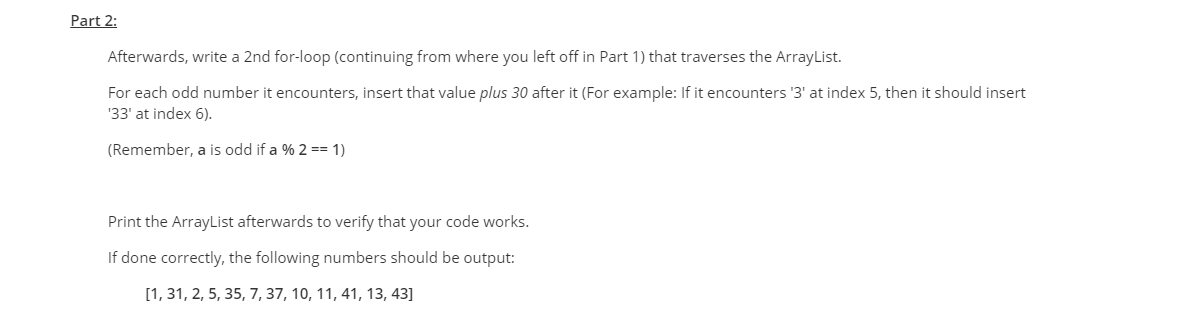 Solved Write a for-loop that traverses nums, removing every | Chegg.com