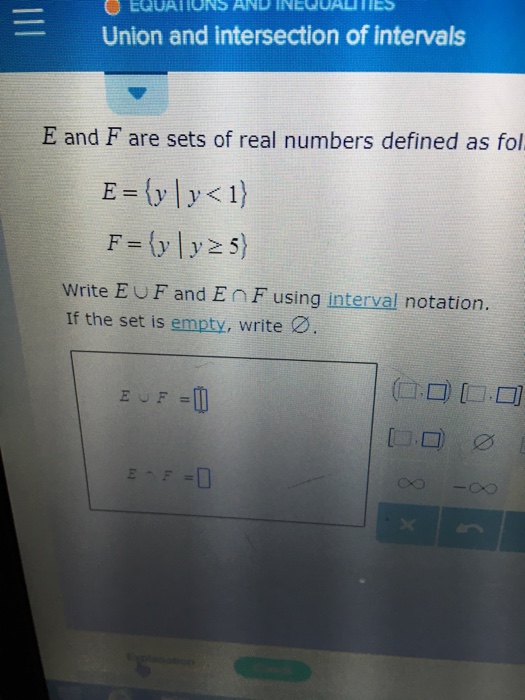 Solved Union and intersection of intervals E and F are sets | Chegg.com