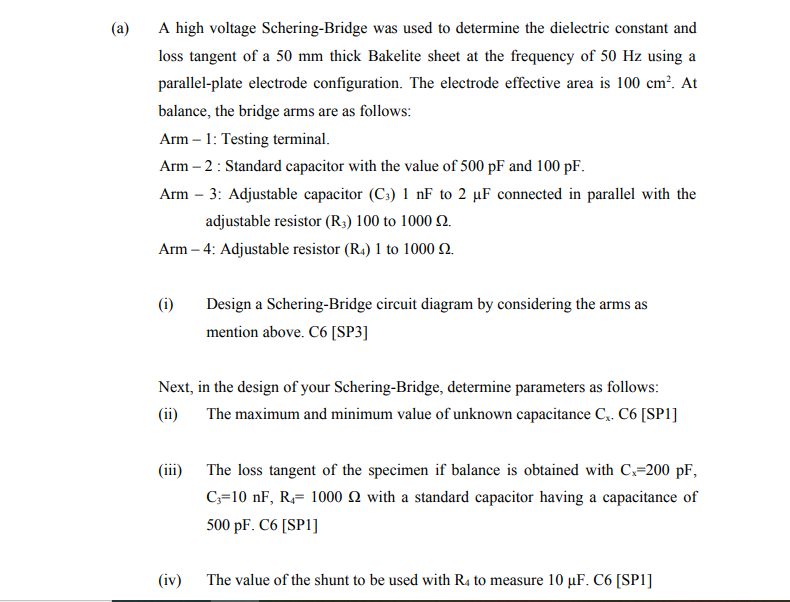 Solved (a) A high voltage Schering-Bridge was used to | Chegg.com