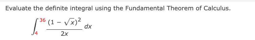 Solved Evaluate the definite integral using the Fundamental | Chegg.com