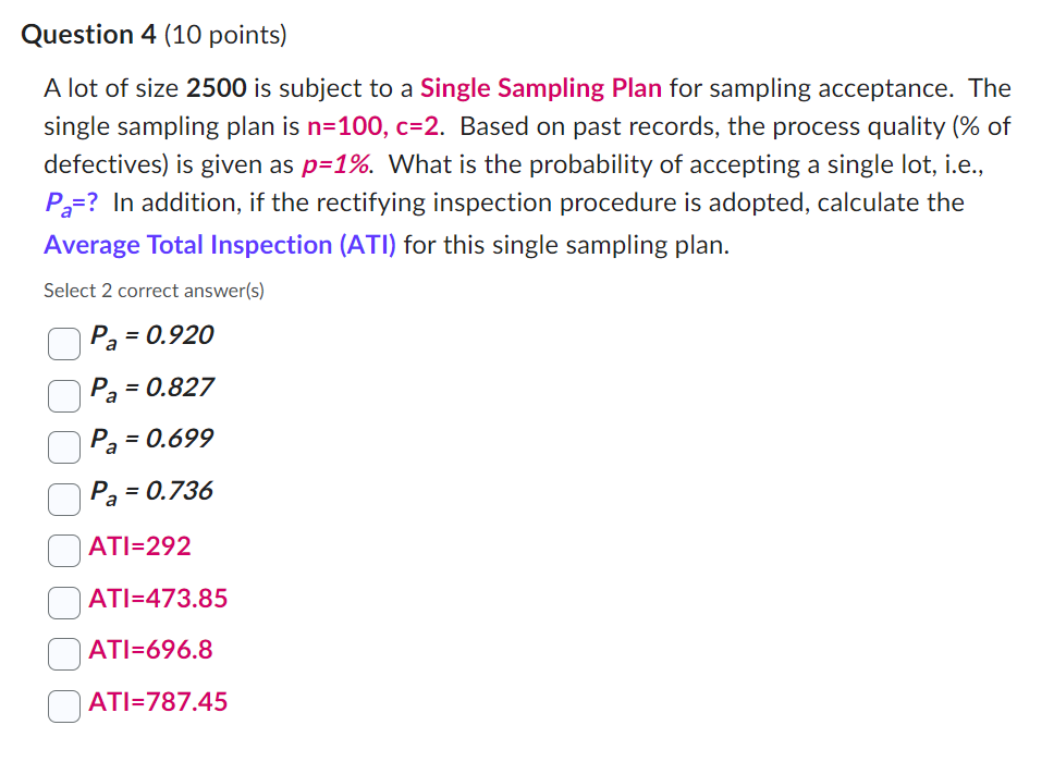 Solved A lot of size 2500 is subject to a Single Sampling | Chegg.com