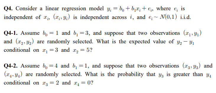 Solved Q4. Consider a linear regression model yi=b0+b1xi+ei, | Chegg.com