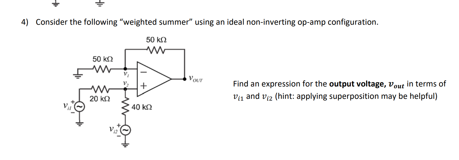 Solved 4) ﻿Given the following weighted summer circuit, if | Chegg.com