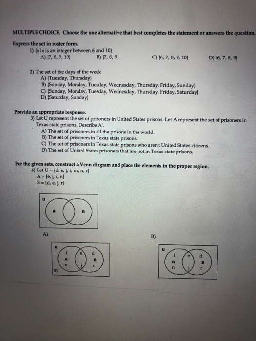 Solved MULTIPLE CHOICE. Choose the one alternative that best | Chegg.com
