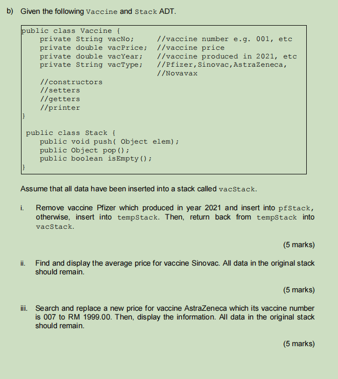 Solved b) Given the following Vaccine and Stack ADT. Assume | Chegg.com