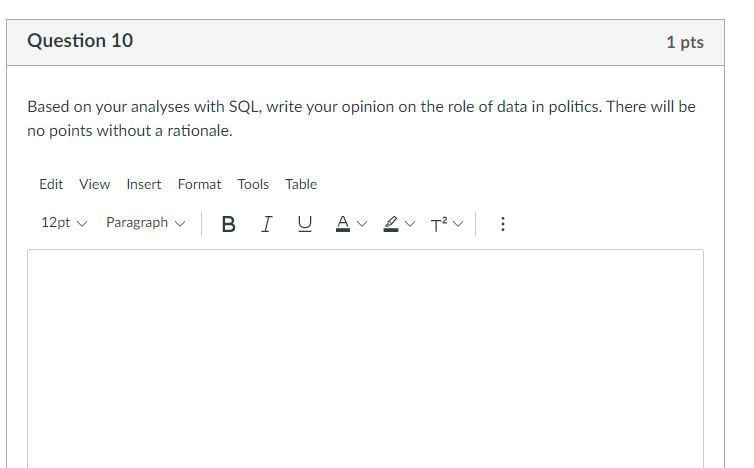 Solved Question 10 1 pts Based on your analyses with SQL, | Chegg.com
