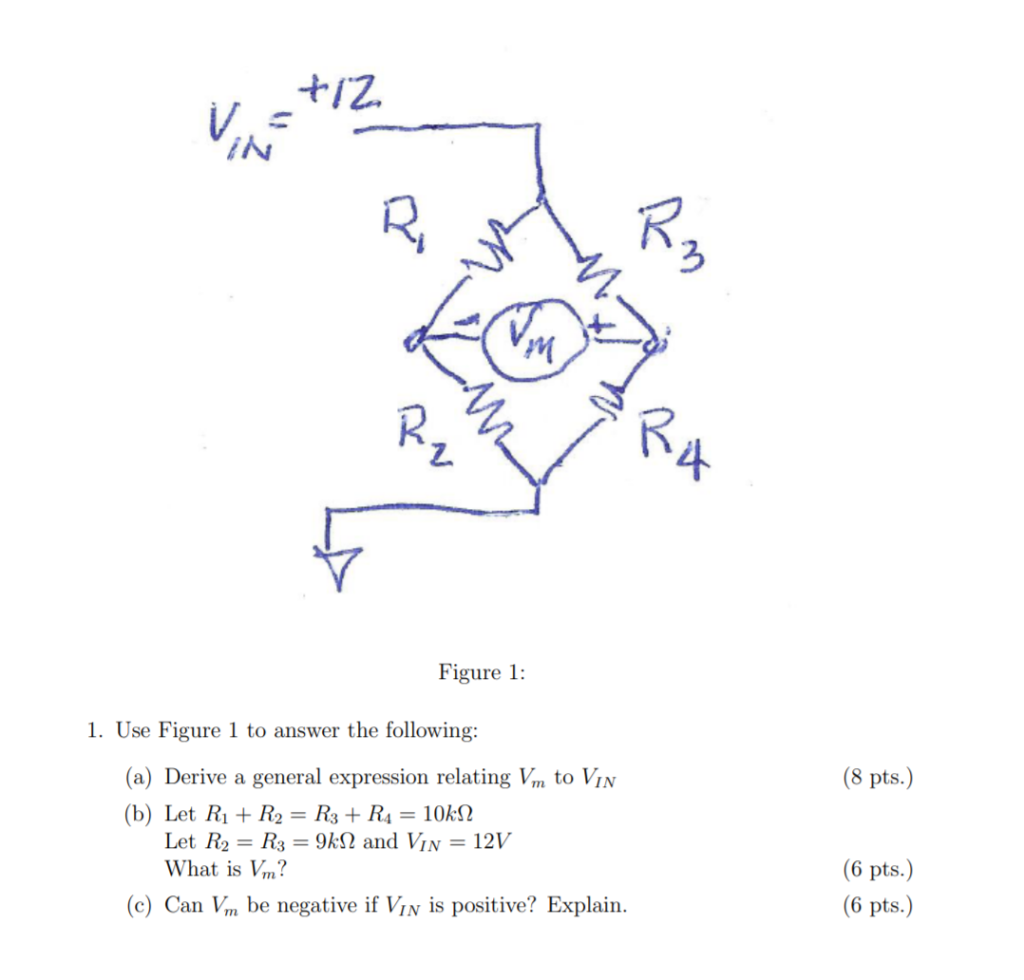 Solved +12 VIN R R₃ mm Pus RA Figure 1: 1. Use Figure 1 to | Chegg.com