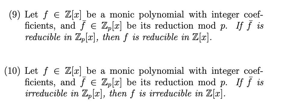 Solved (9) Let f∈Z[x] be a monic polynomial with integer | Chegg.com