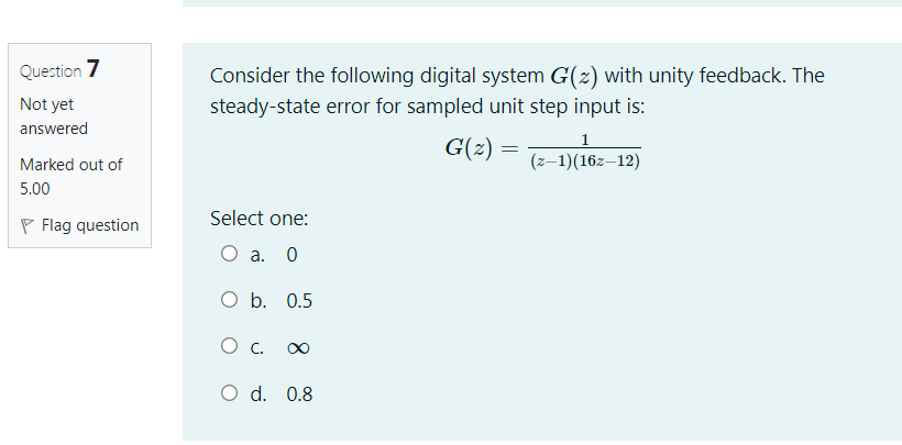 Solved Consider the following digital system G(z) with unity | Chegg.com
