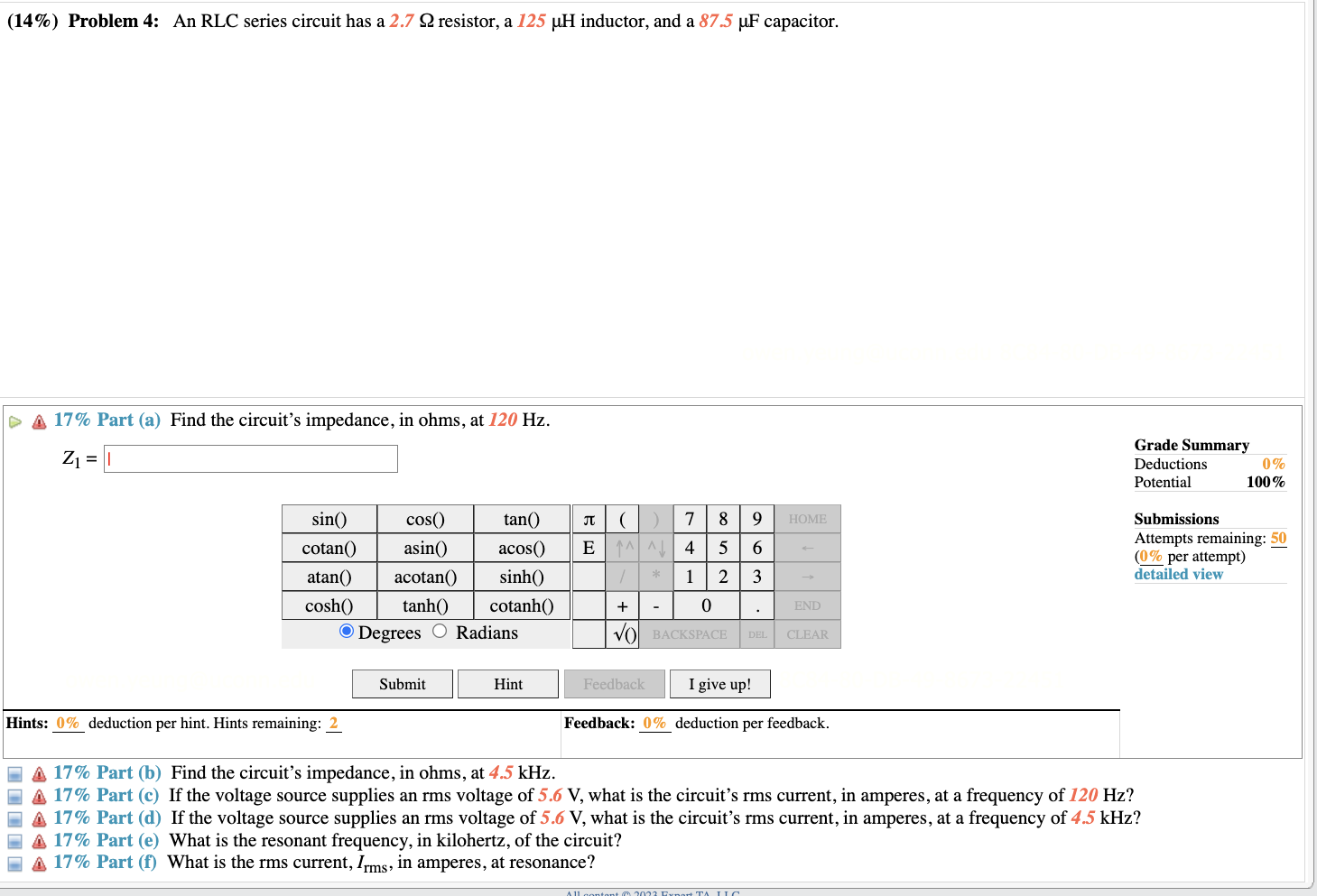 Solved (14\%) Problem 4: An RLC series circuit has a 2.7Ω | Chegg.com