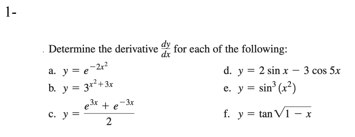 Solved Determine the derivative dxdy for each of the | Chegg.com