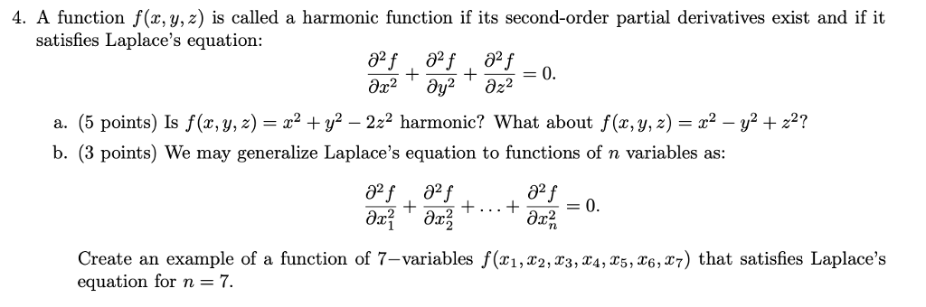 Solved . A function f(x, y, z) is called a harmonic function | Chegg.com