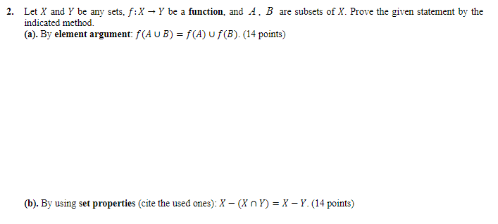 Solved 2. Let X and Y be any sets, f:X→Y be a function, and | Chegg.com