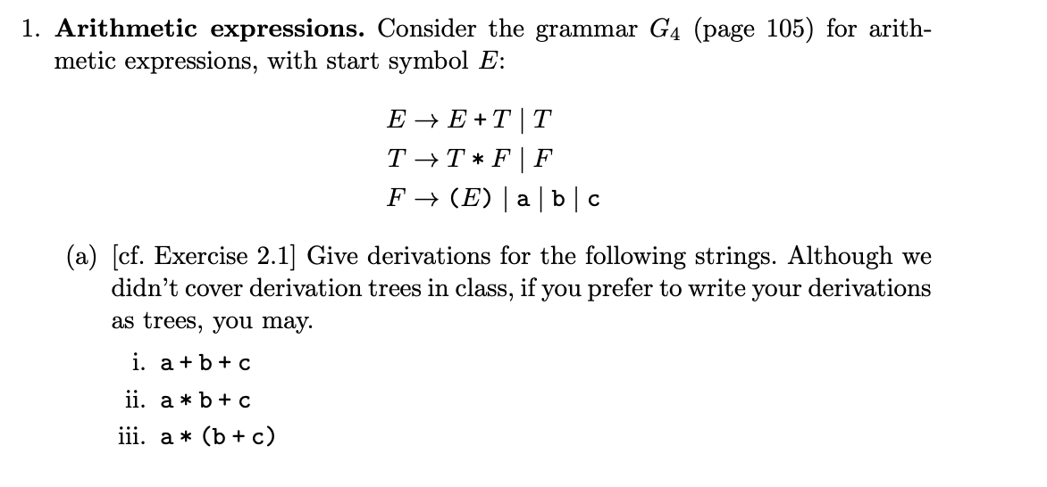Solved Arithmetic expressions. Consider the grammar G4 (page | Chegg.com
