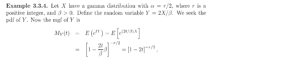 Solved Example 3.3.4. Let X have a gamma distribution with a | Chegg.com
