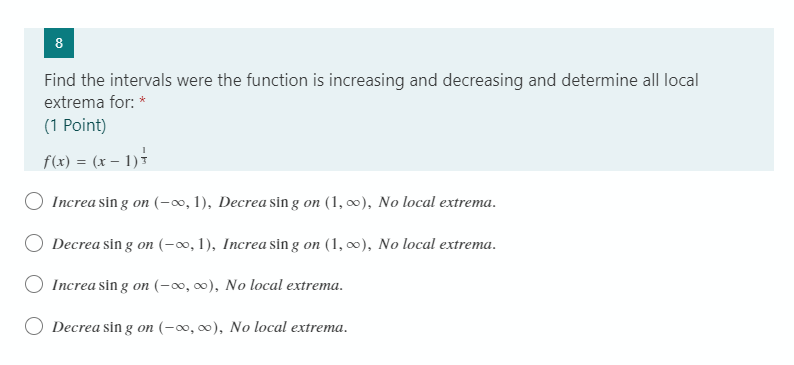 Solved 8 Find the intervals were the function is increasing | Chegg.com