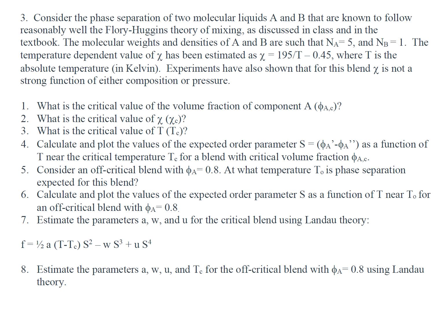 Solved 3. Consider the phase separation of two molecular | Chegg.com