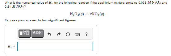What is the numerical value of Kc for the following | Chegg.com