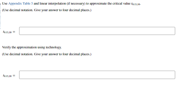 Solved Use Appendix Table 5 and linear interpolation (if | Chegg.com