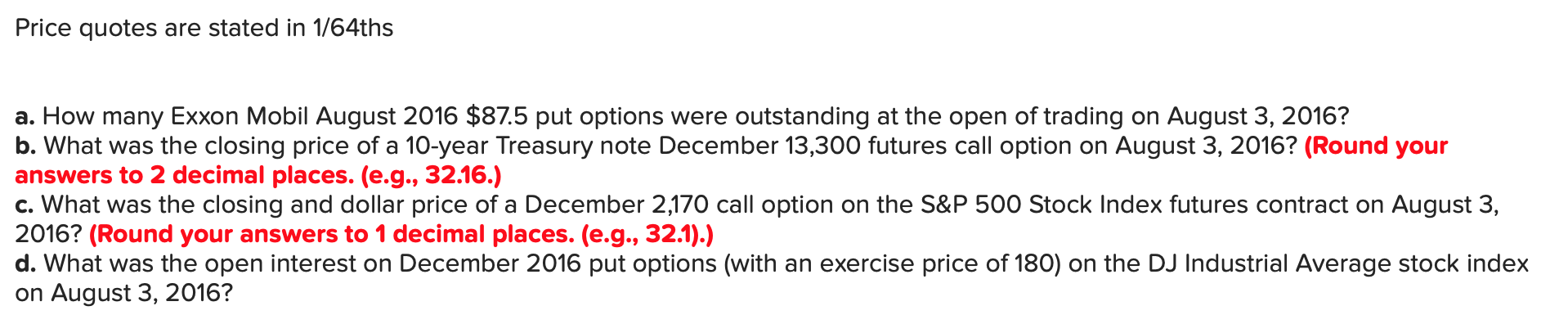 Price quotes are stated in 1/64ths a. How many Exxon | Chegg.com