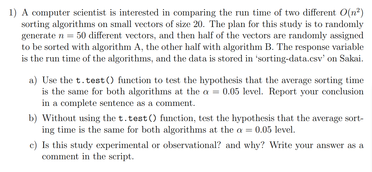 Solved Suppose you have a csv file with the running times of | Chegg.com
