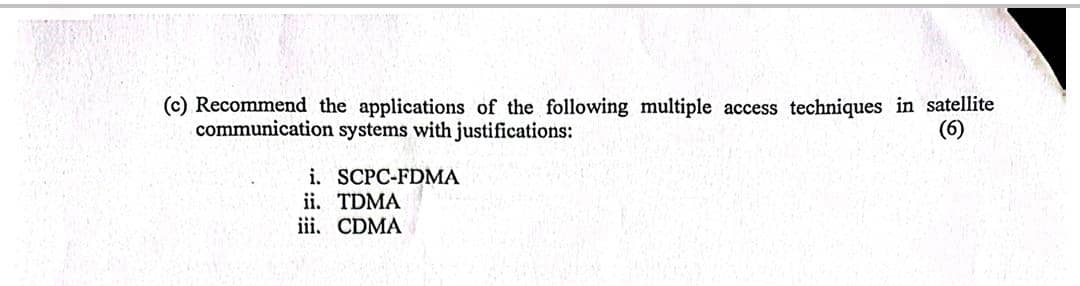 Solved (c) ﻿Recommend the applications of the following | Chegg.com