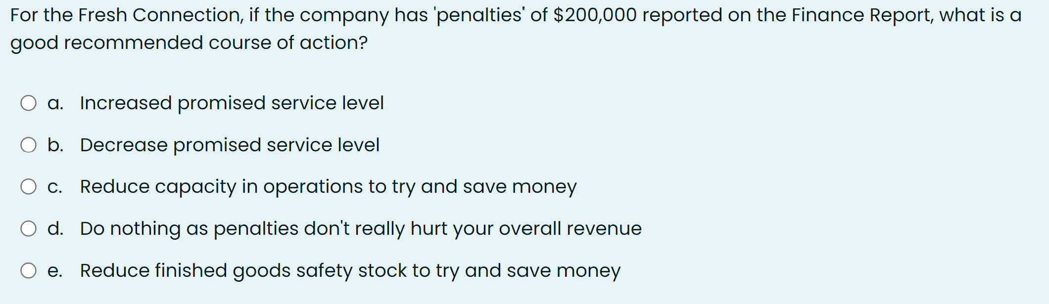 Solved For the Fresh Connection, if the company has | Chegg.com